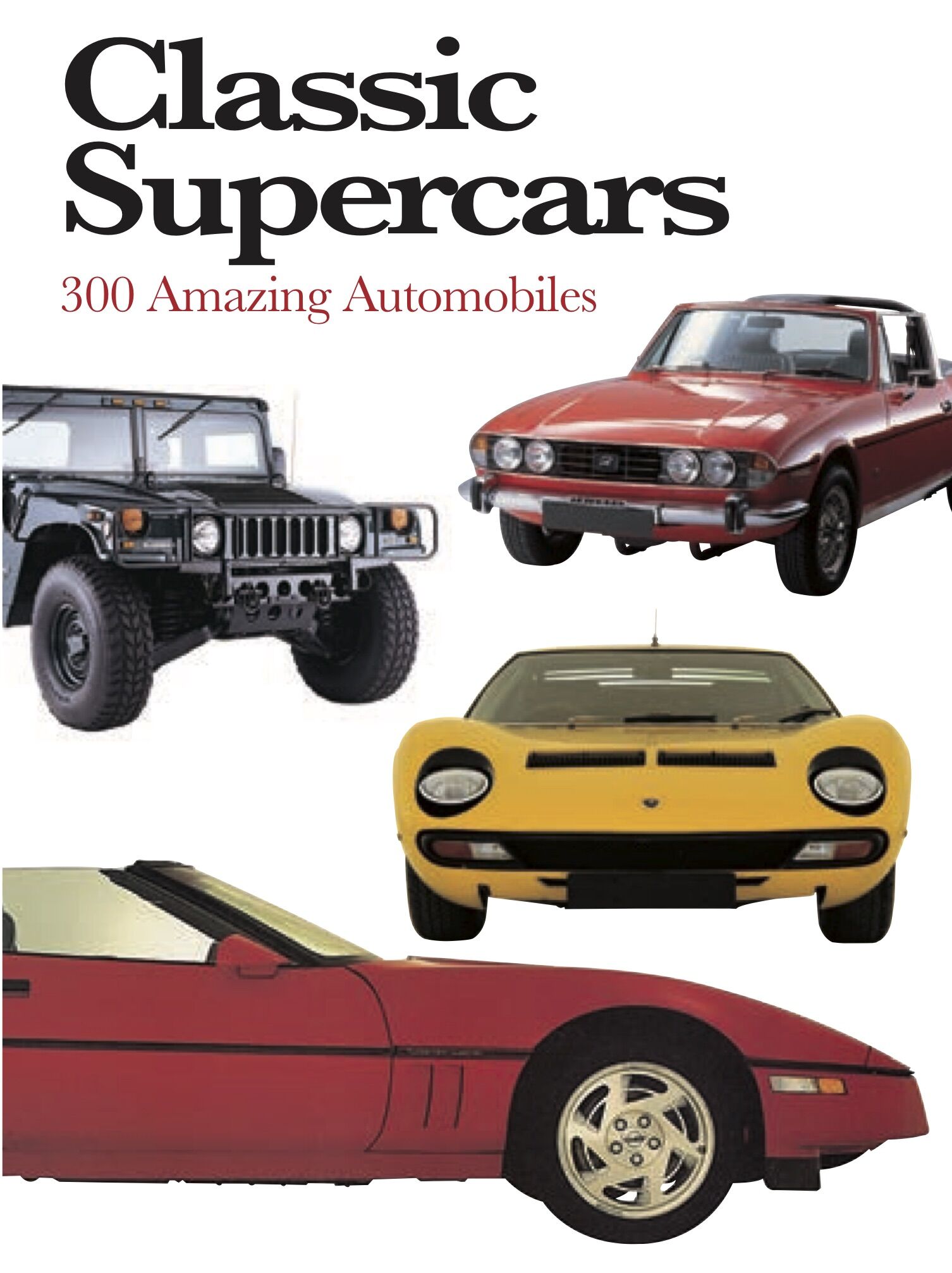 Classic Supercars: Mini Encyclopedia - Amber Books