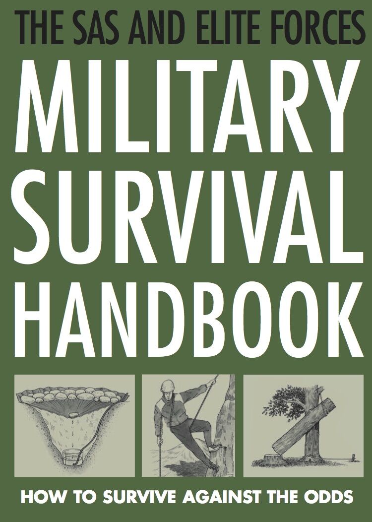 Military Survival Handbook: SAS and Elite Forces Guide - Amber Books