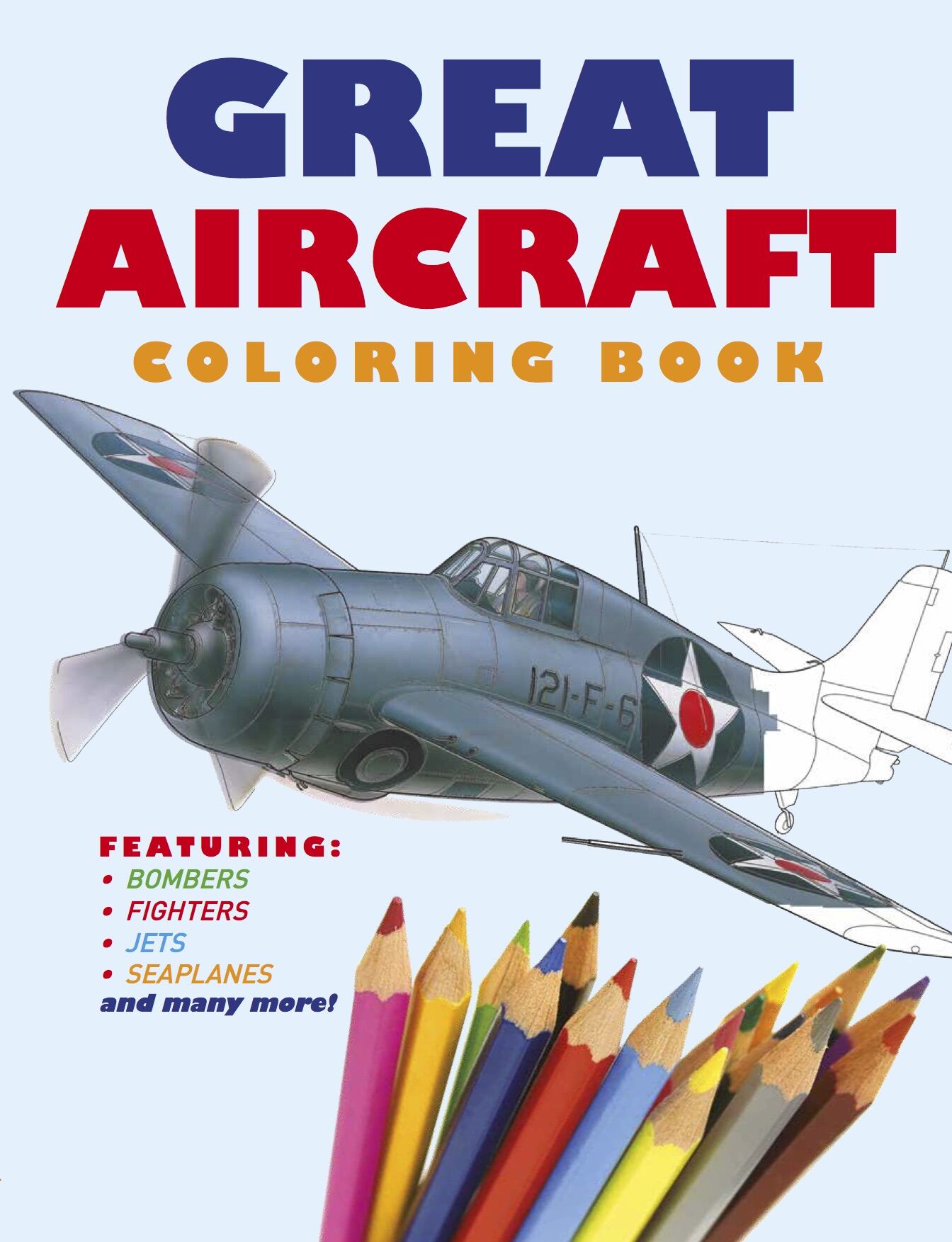 Great Aircraft Colouring Book - Amber Books